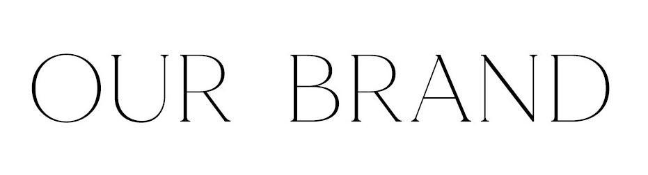 OUR BRAND ® | Website oficial – OUR BRAND®